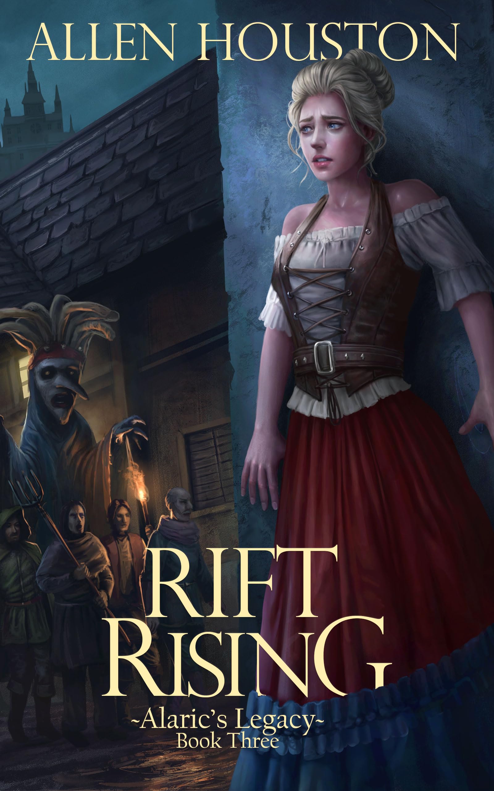 Rift Rising (Alaric's Legacy Book 3) by Allen Houston | Goodreads