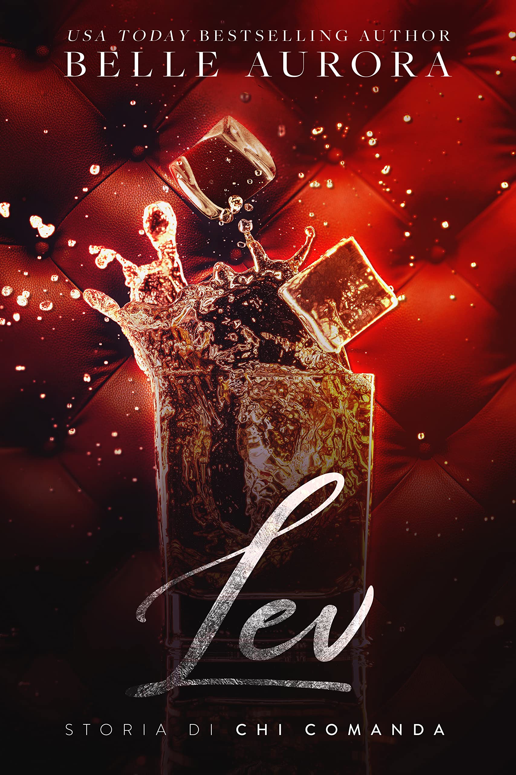 Lev (Storia di chi comanda) (Italian Edition) by Belle Aurora | Goodreads