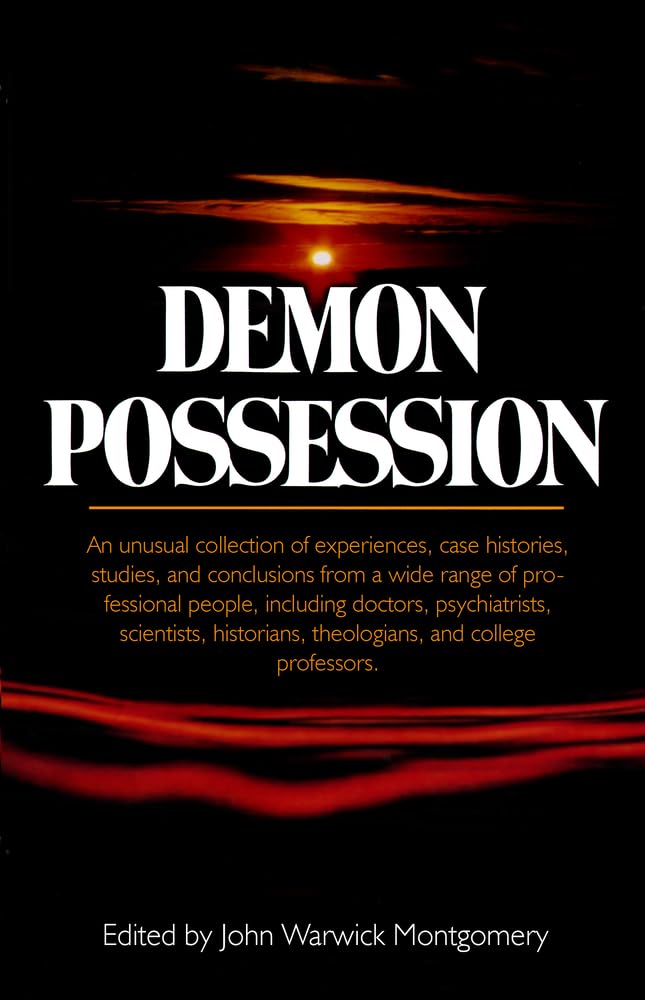 Demon Possession: A Medical, Historical, Anthropological, and ...