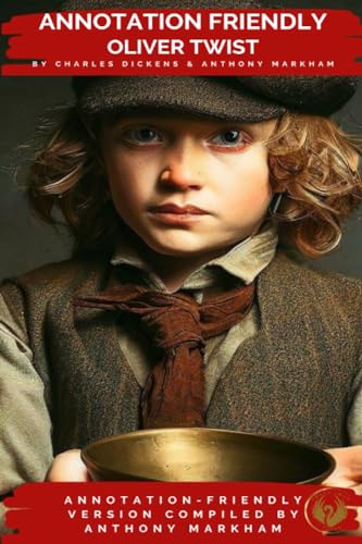 OLIVER TWIST: ANNOTATION FRIENDLY VERSION by Charles Dickens | Goodreads