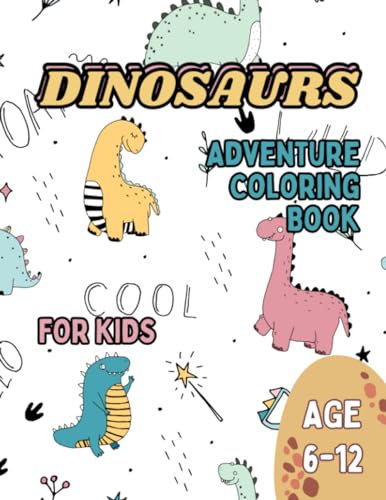 Dino Discovery: A Dinosaur Coloring Adventure for Kids vol #1: Dino ...