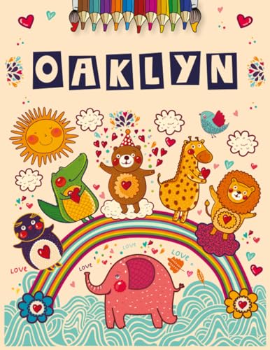 Oaklyn: Personalized Coloring Book for Oaklyn | Theme: Animals ...