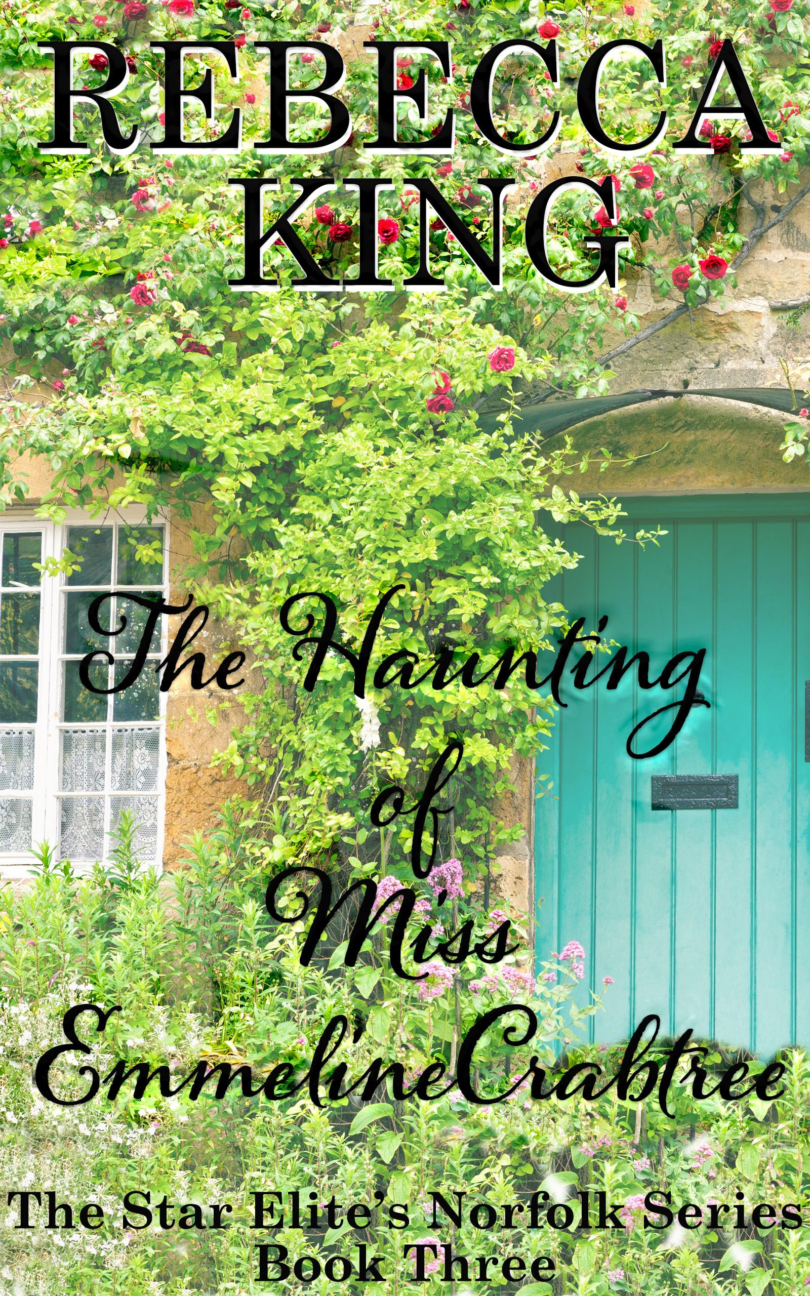 The Haunting of Miss Emmeline Crabtree by Rebecca King | Goodreads