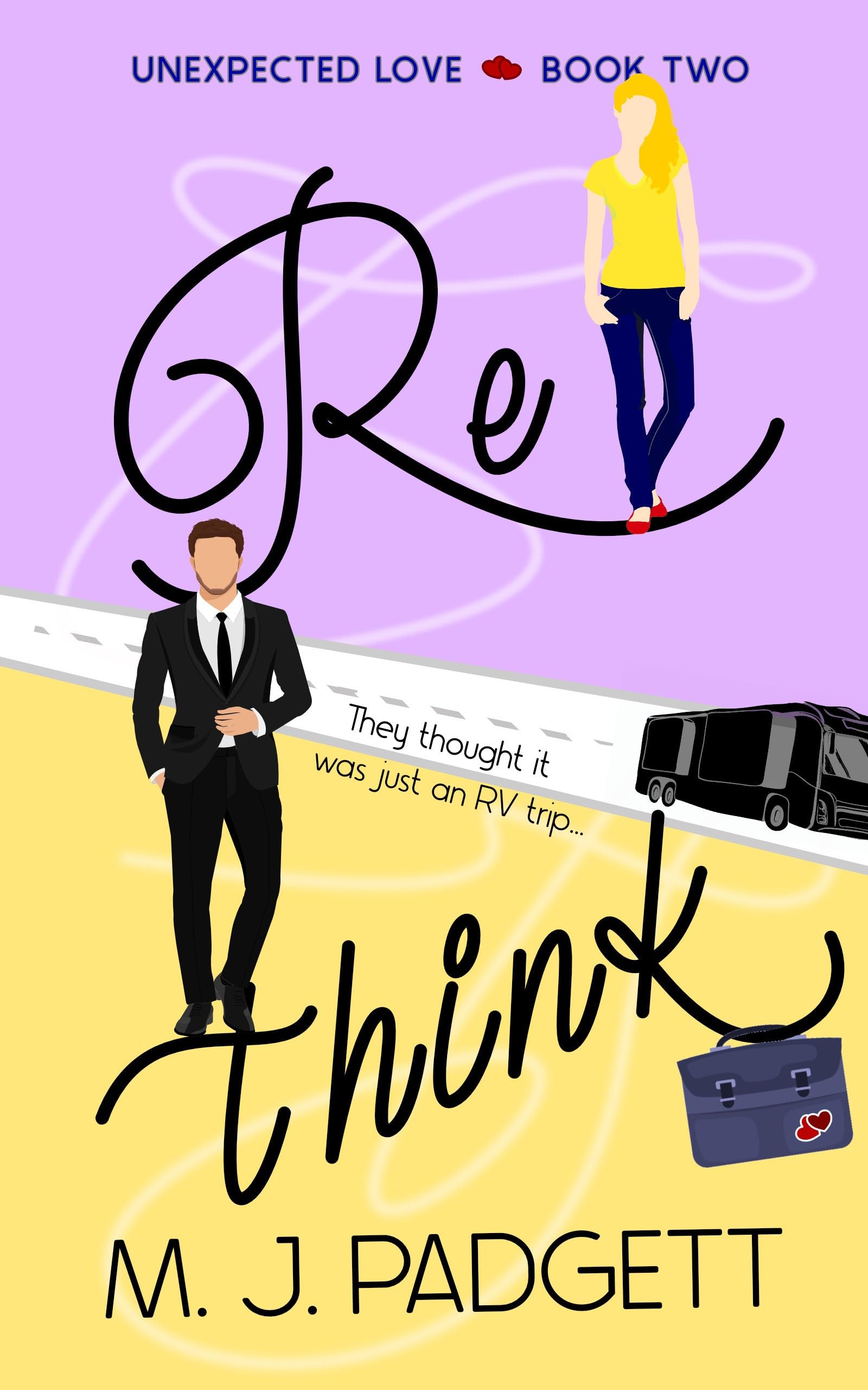 Rethink (Unexpected Love Series Book 2) by M. J. Padgett | Goodreads