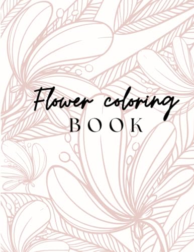 KIDS Flower coloring book: Coloring book for amazing kids by Mrs Femina ...