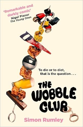 The Wobble Club by Simon Rumley | Goodreads