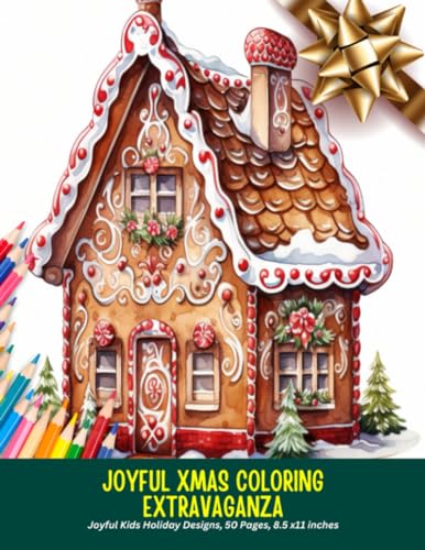Joyful Xmas Coloring Extravaganza: Joyful Kids Holiday Designs, 50 ...