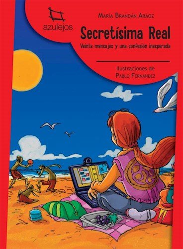 Secretísima Real (Secretísima Virtual, #2) by María Brandán Aráoz | Goodreads