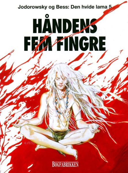Den hvide lama Bind 5 Håndens fem fingre by Alejandro Jodorowsky ...