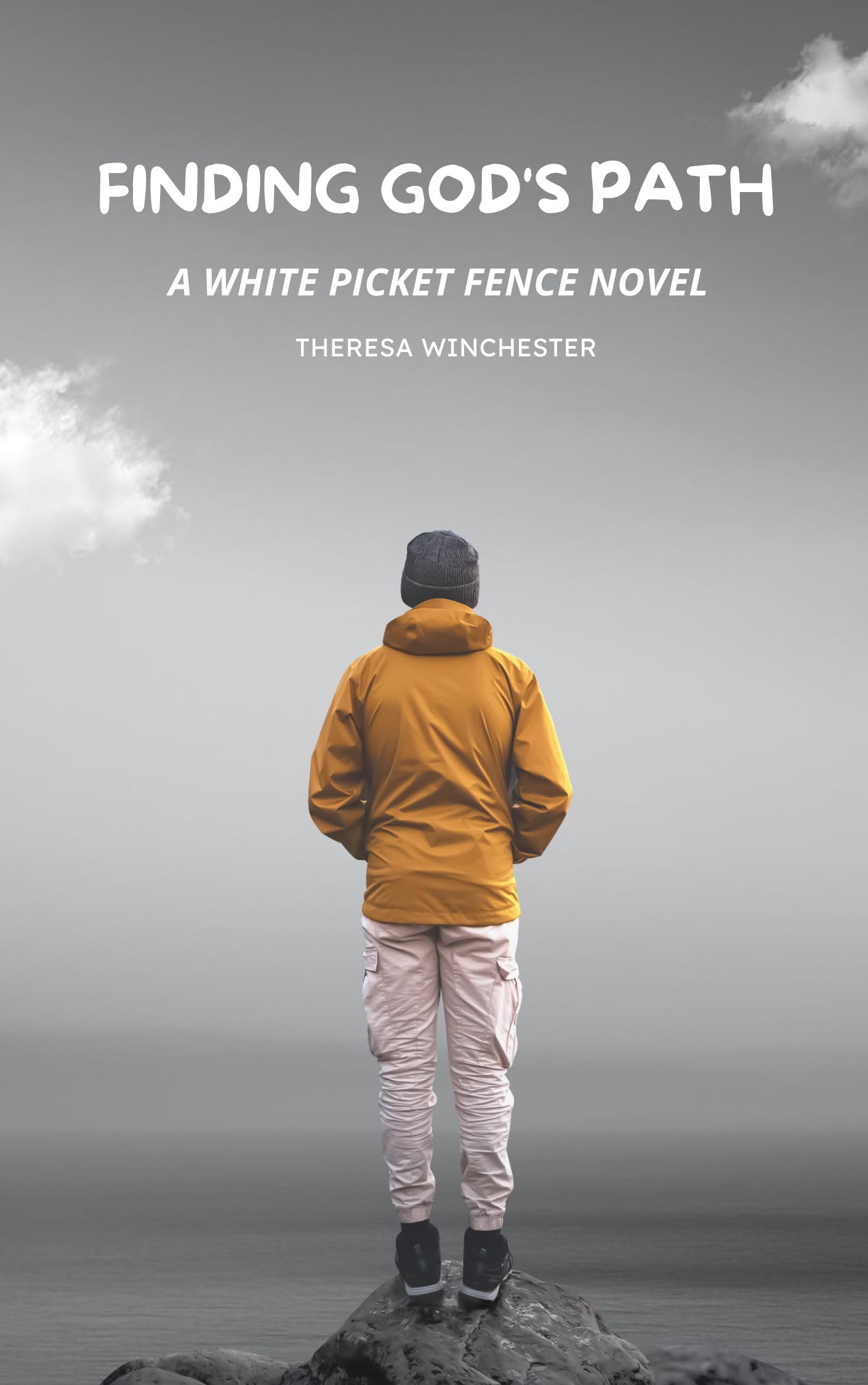 Finding God's Path: A White Picket Fence Novel by Theresa Winchester ...