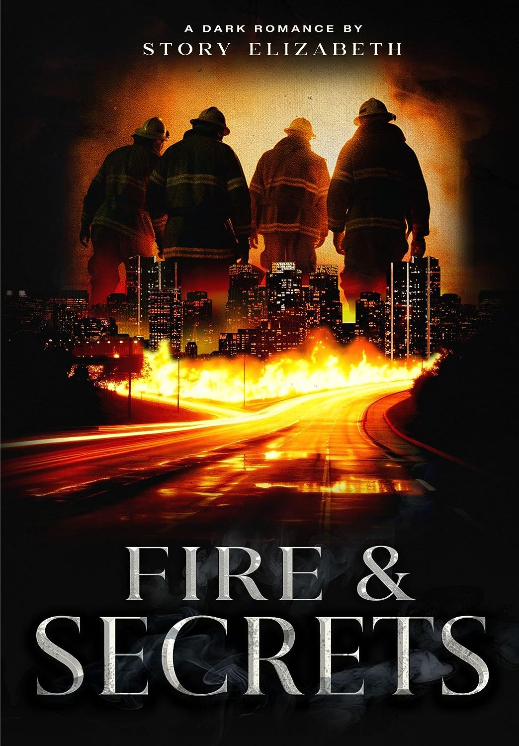 Fire & Secrets by Story Elizabeth | Goodreads