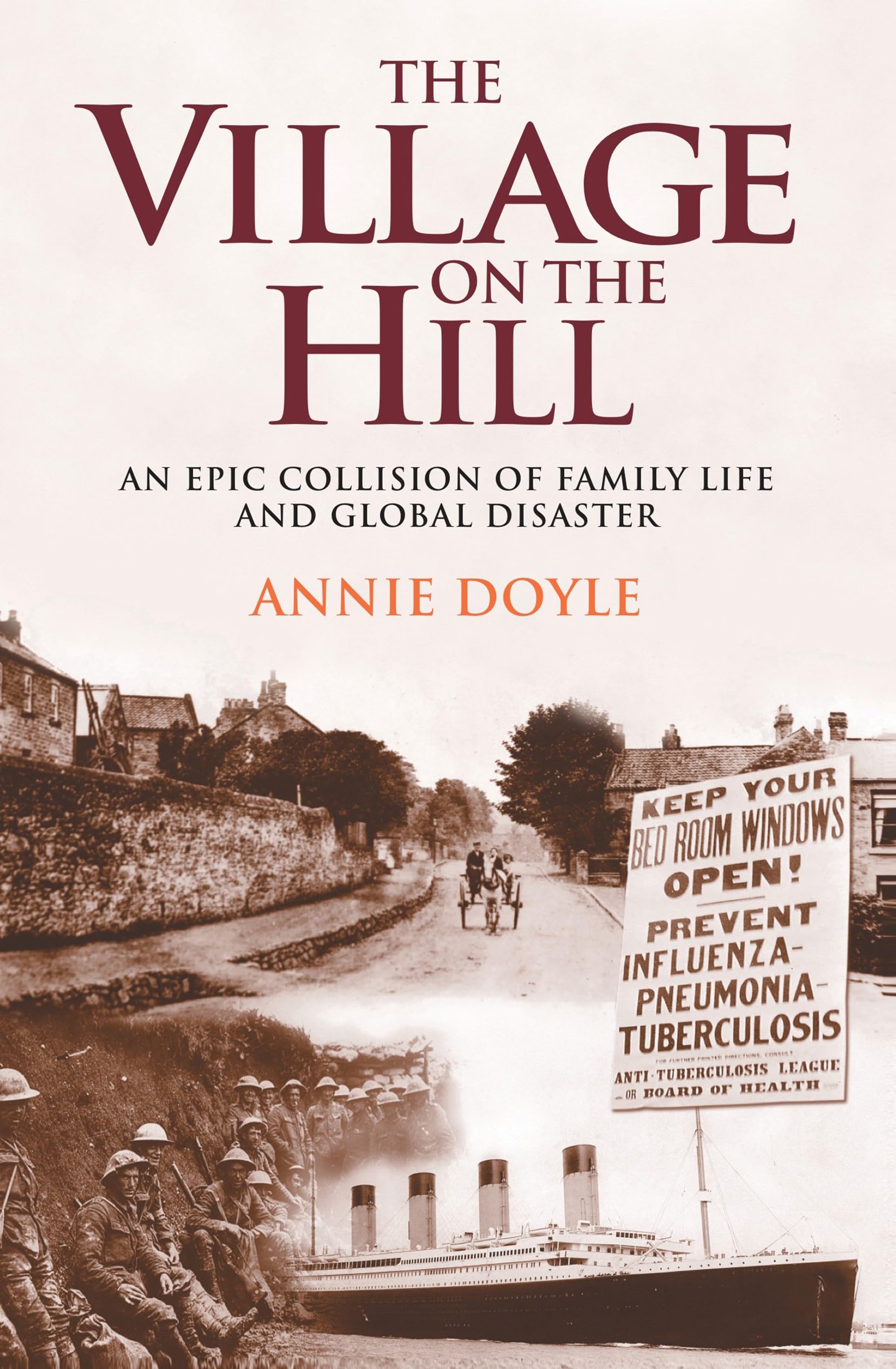 THE VILLAGE ON THE HILL: An epic collision of family life and global ...