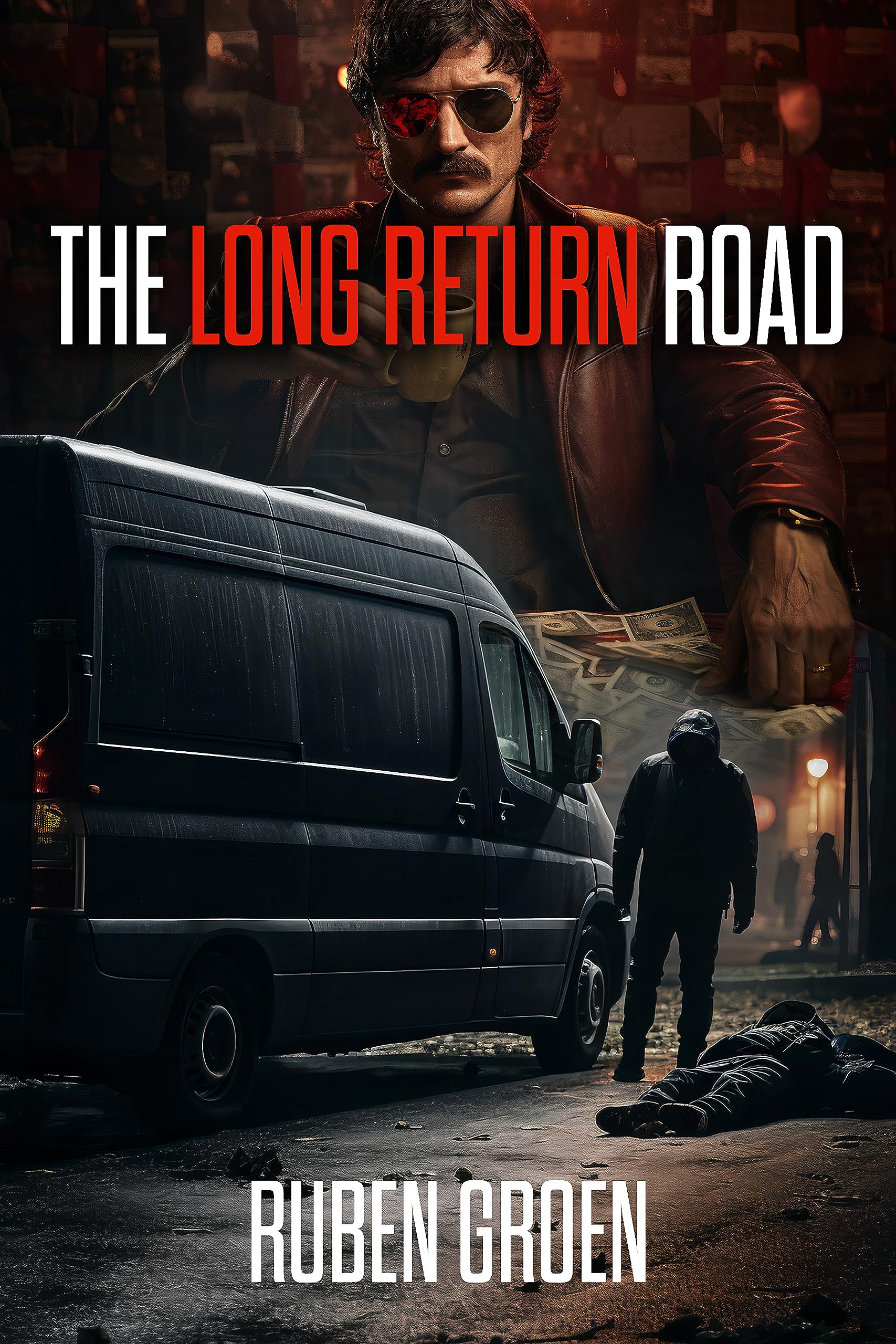 THE LONG RETURN ROAD: Second Book in the Dutchman Series a crime ...