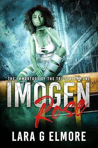 Imogen Rose by Lara G. Elmore | Goodreads