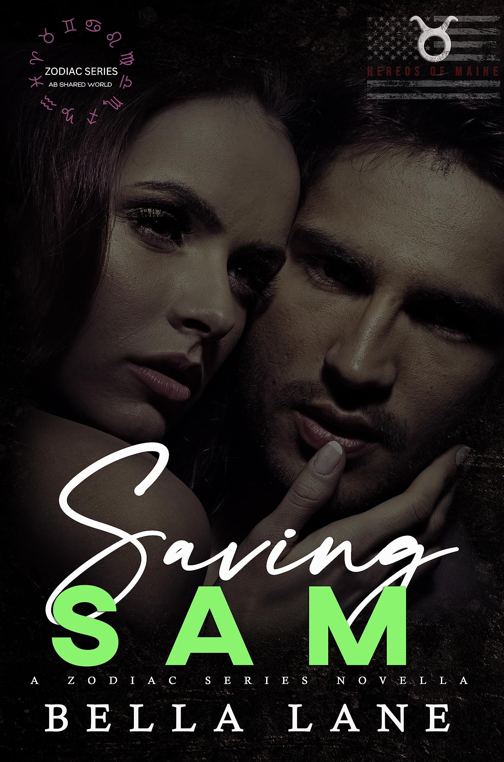 Saving Sam (Heroes of Maine, #2) by Bella Lane | Goodreads