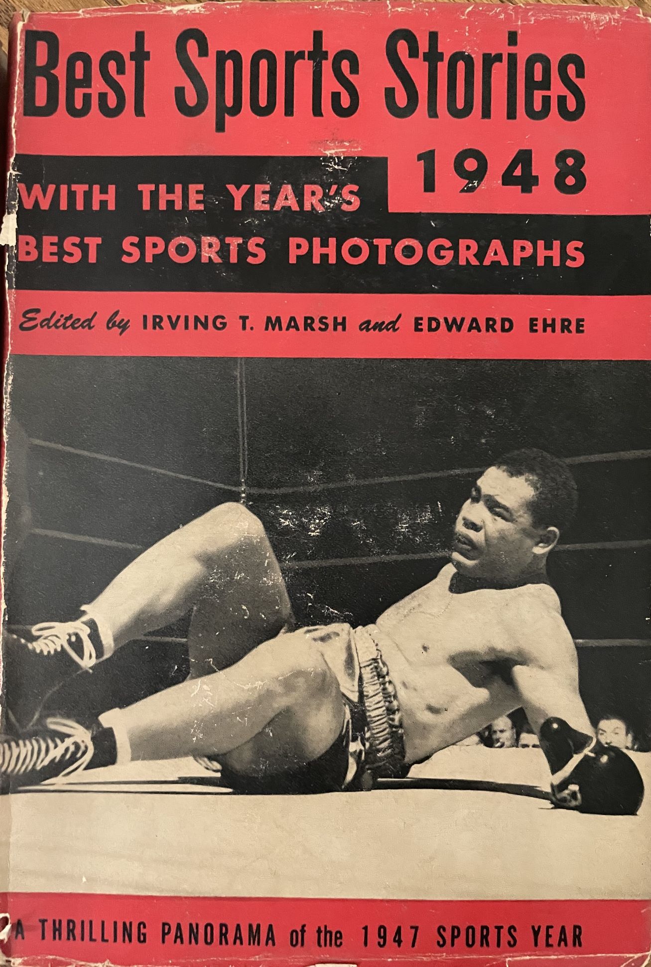 Best Sports Stories 1948: With the Year's Best Sports Photographs by ...