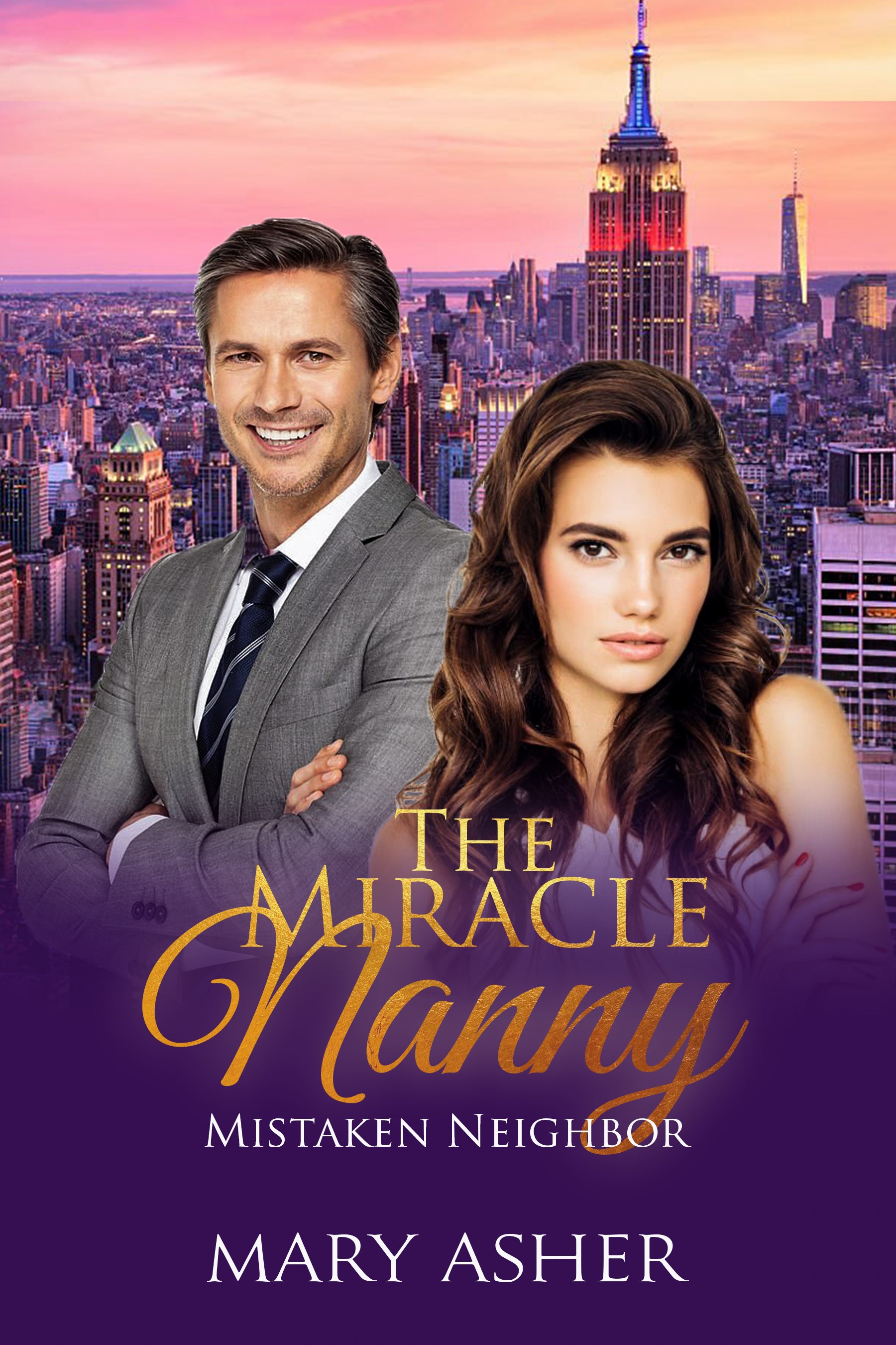 The Miracle Nanny: Mistaken Neighbor/ A Sweet Christian Romance by Mary ...