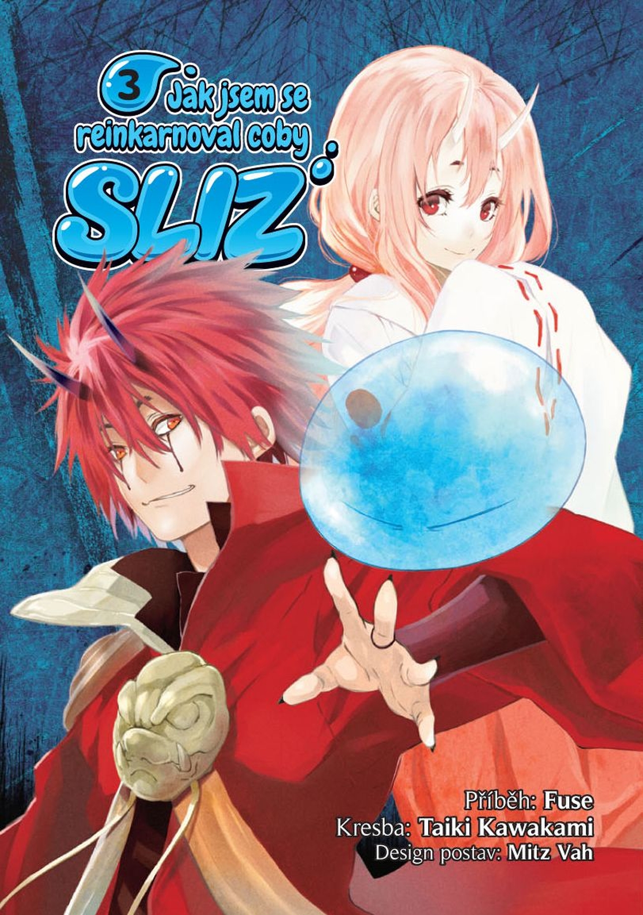 Jak jsem se reinkarnoval coby sliz 3 by Fuse | Goodreads