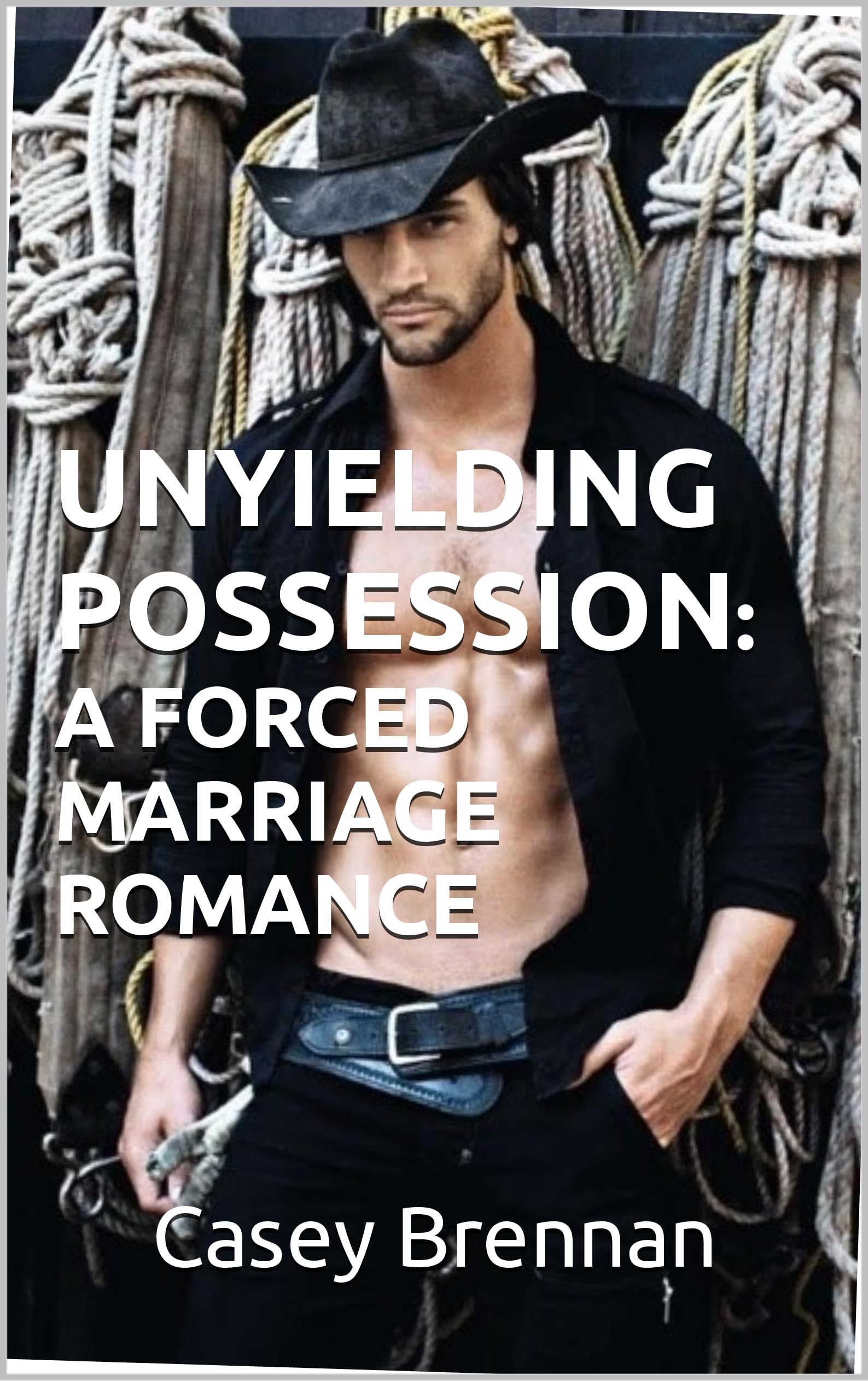 Unyielding Possession by Casey Brennan | Goodreads
