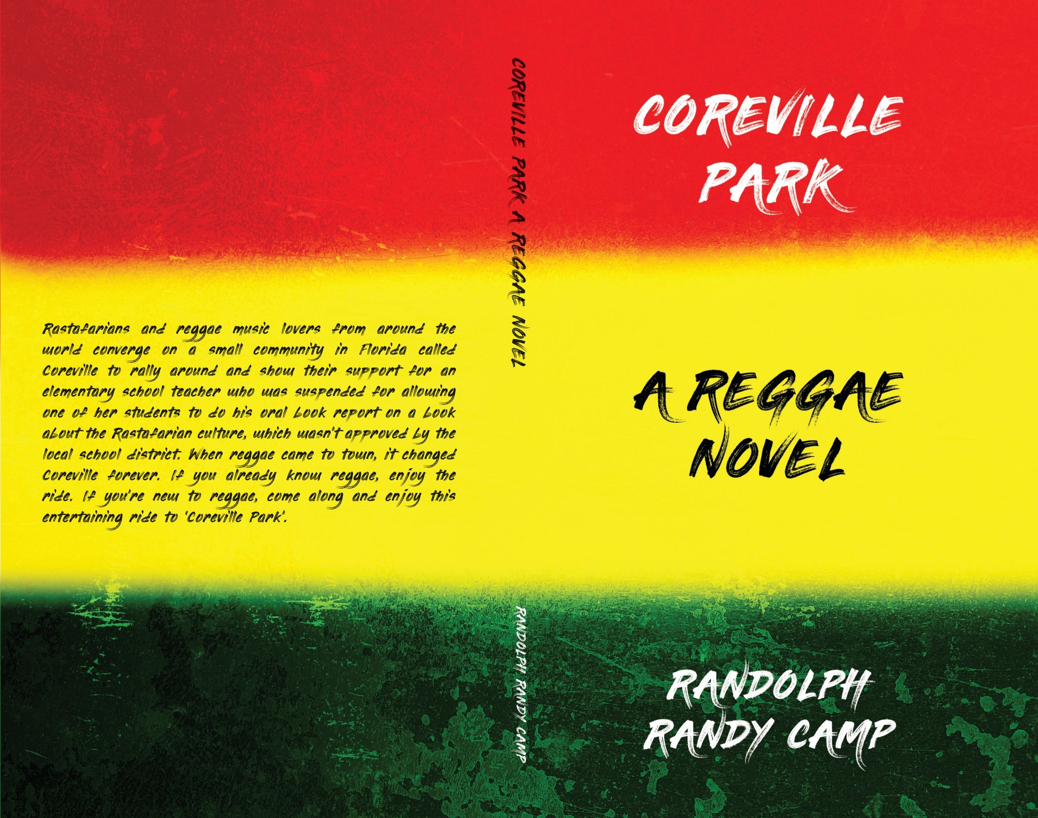 Coreville Park a reggae novel by Randolph Randy Camp | Goodreads