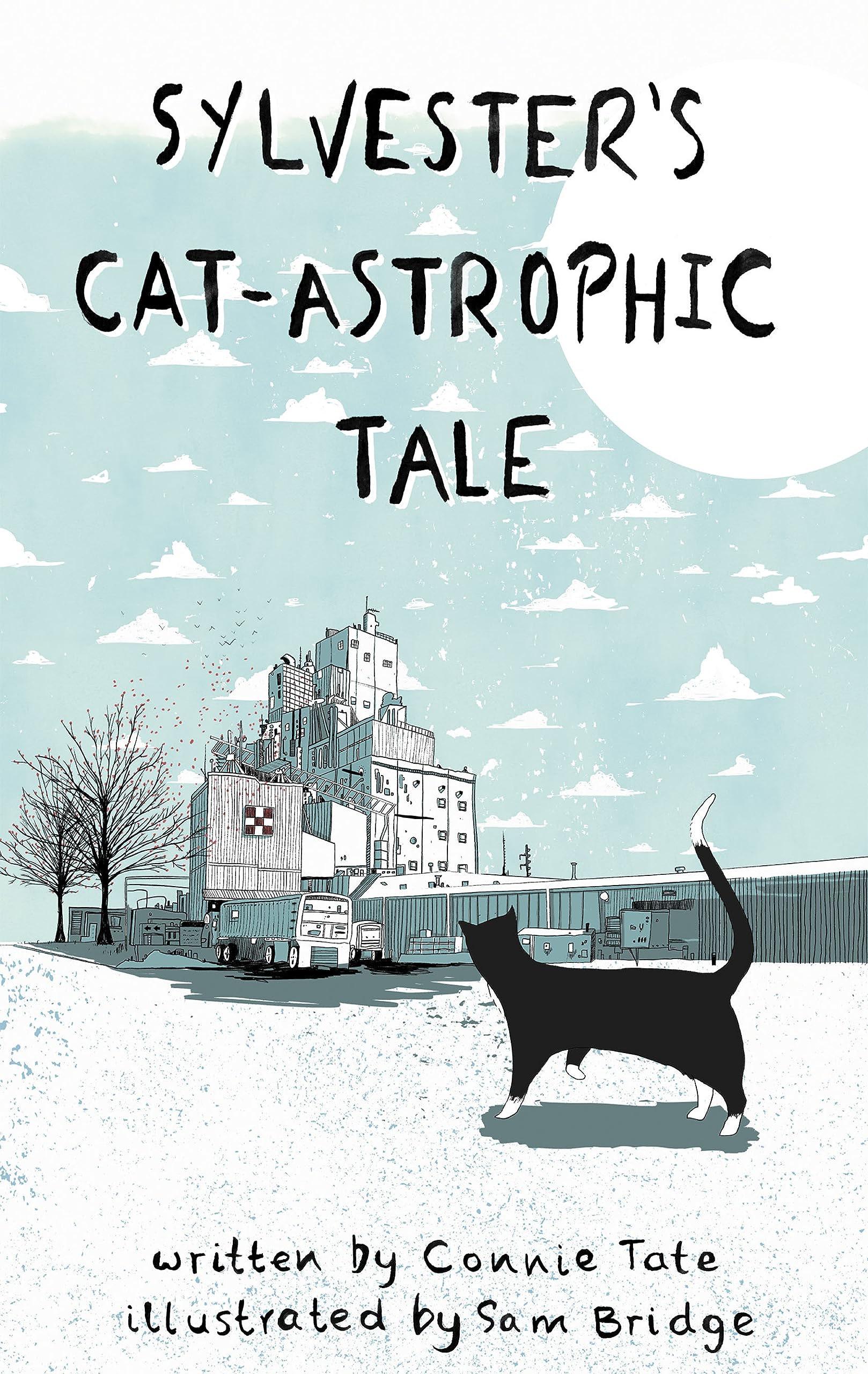 Sylvester's CAT-Astrophic Tale by Connie Tate | Goodreads