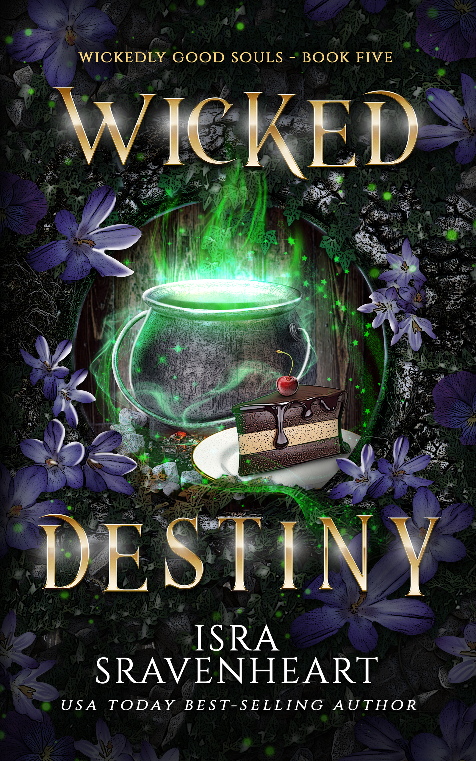 Wicked Destiny (Wickedly Good Souls, #5) by Isra Sravenheart | Goodreads