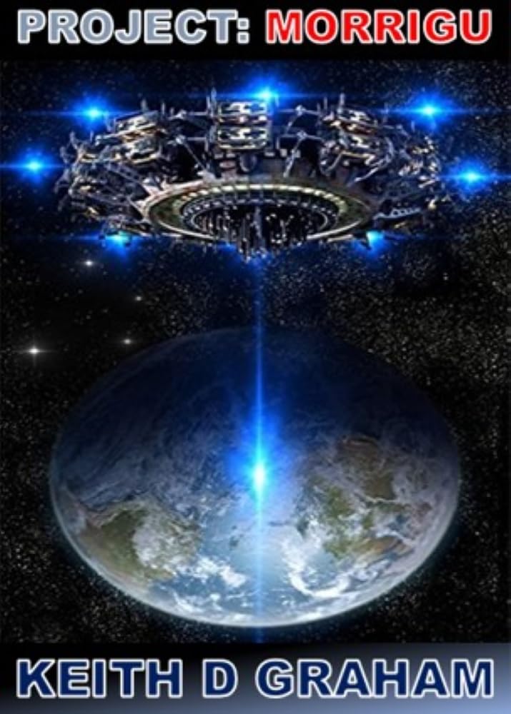 PROJECT: MORRIGU by Keith D. Graham | Goodreads