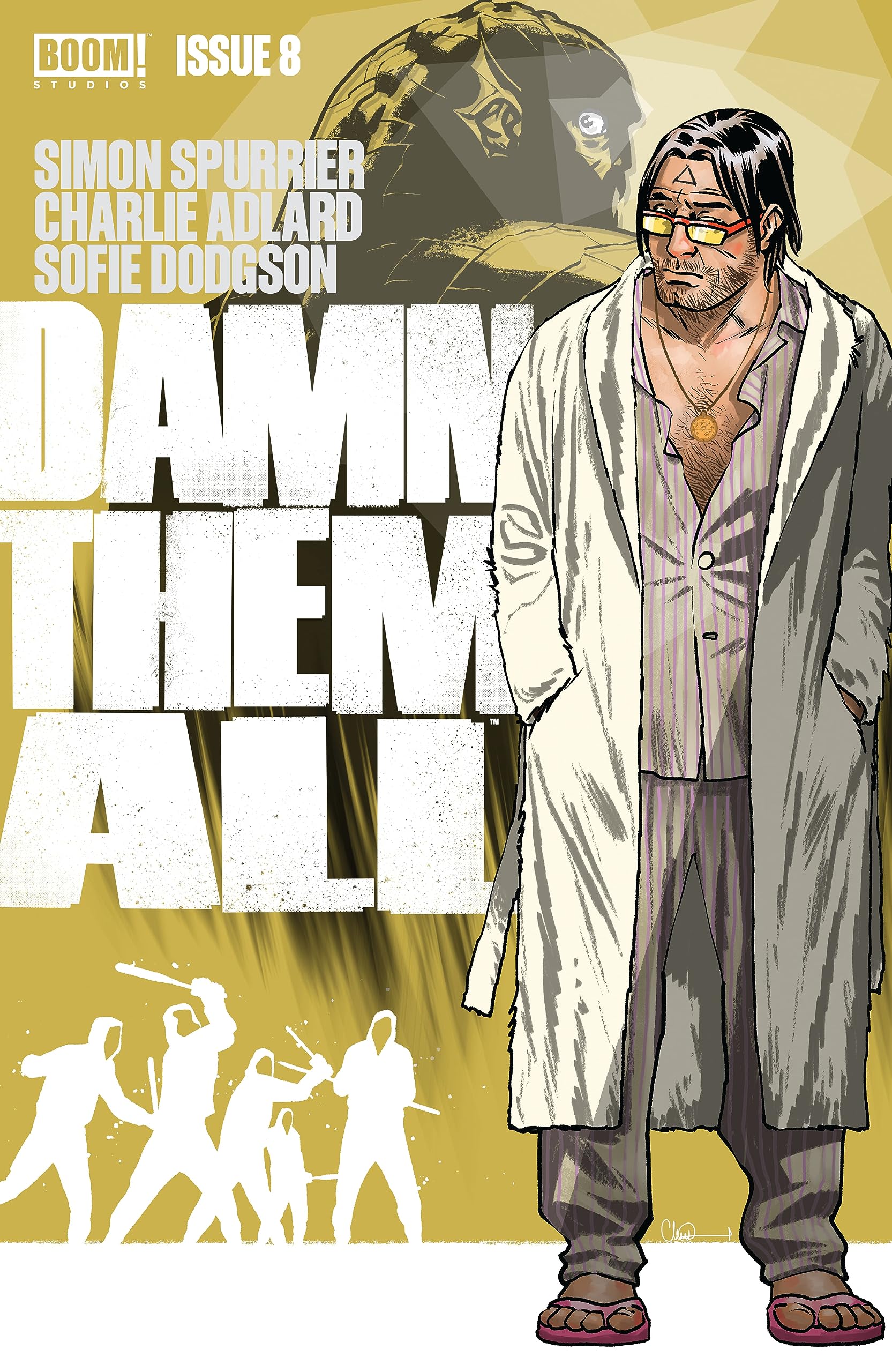 Damn Them All #8 by Simon Spurrier | Goodreads