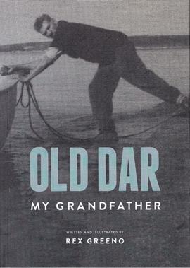 Old Dar: My Grandfather by Rex Greeno | Goodreads