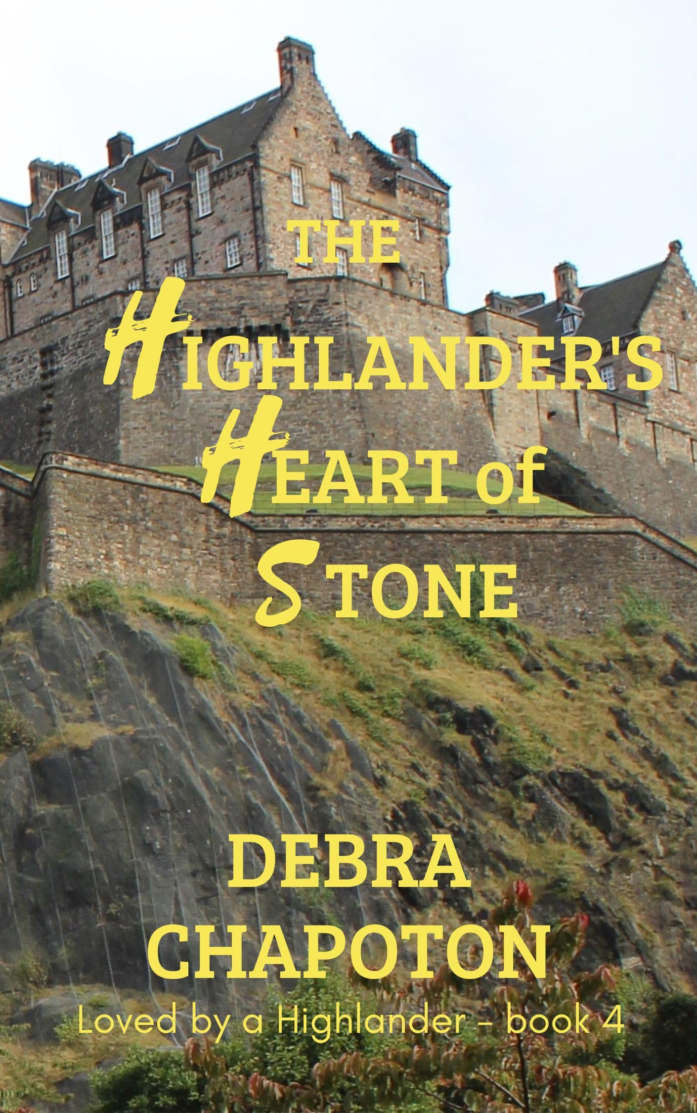 The Highlander's Heart of Stone by Debra Chapoton | Goodreads
