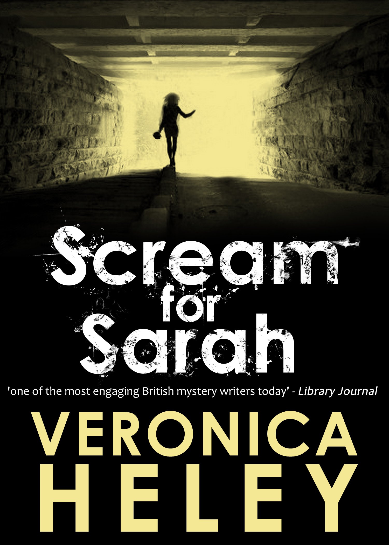 Scream for Sarah by Veronica Heley | Goodreads