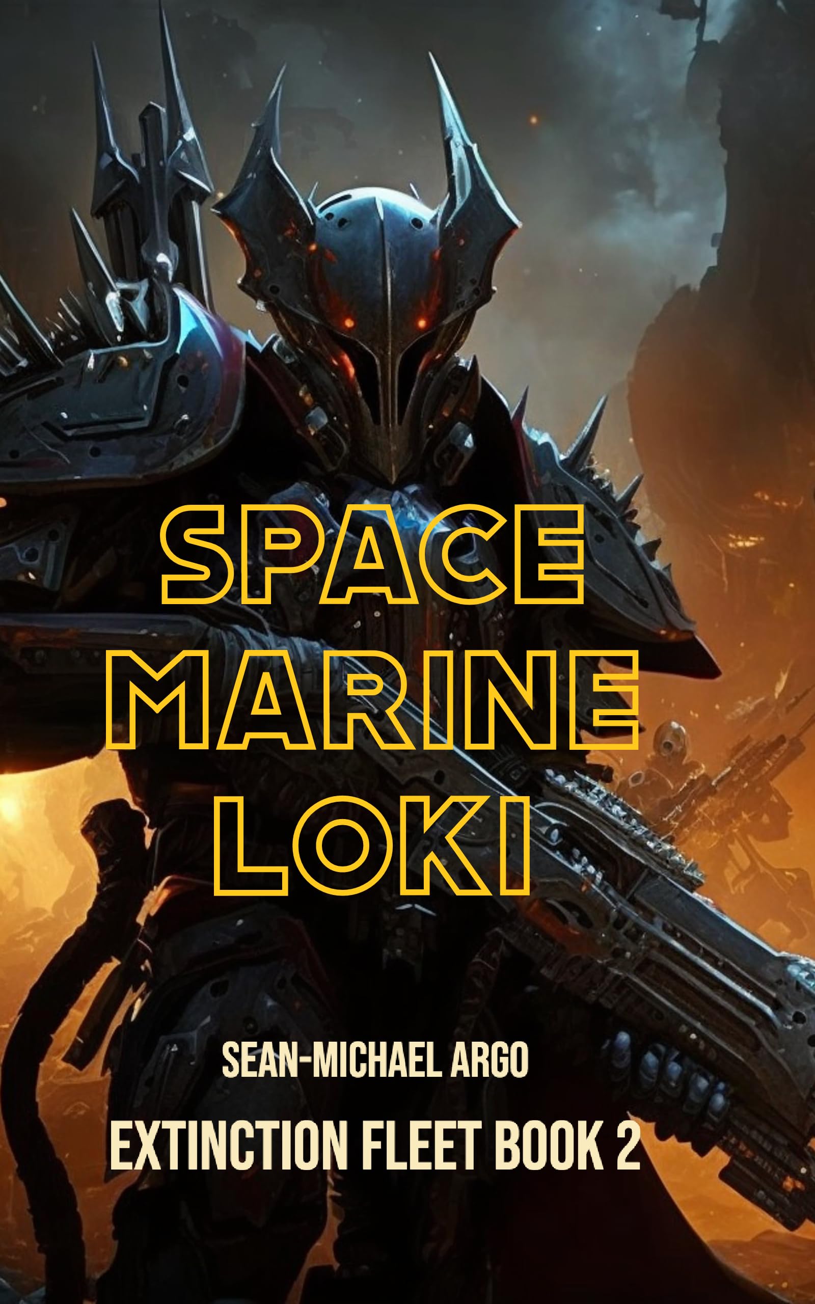 Space Marine Loki (Extinction Fleet Book 2) by Sean-Michael Argo ...