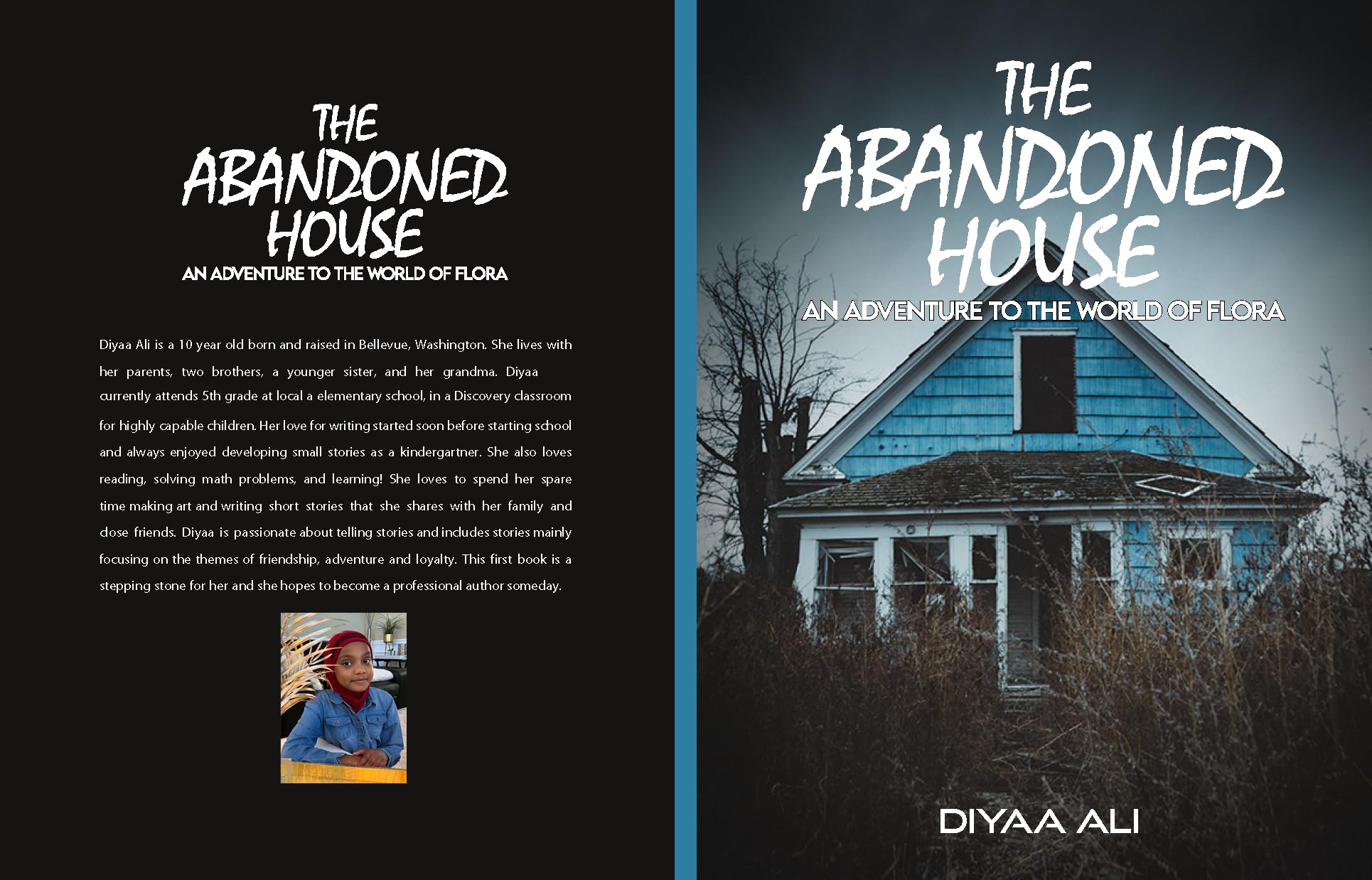 THE ABANDONED HOUSE: The Adventure to the World of Flora by Diyaa Ali ...