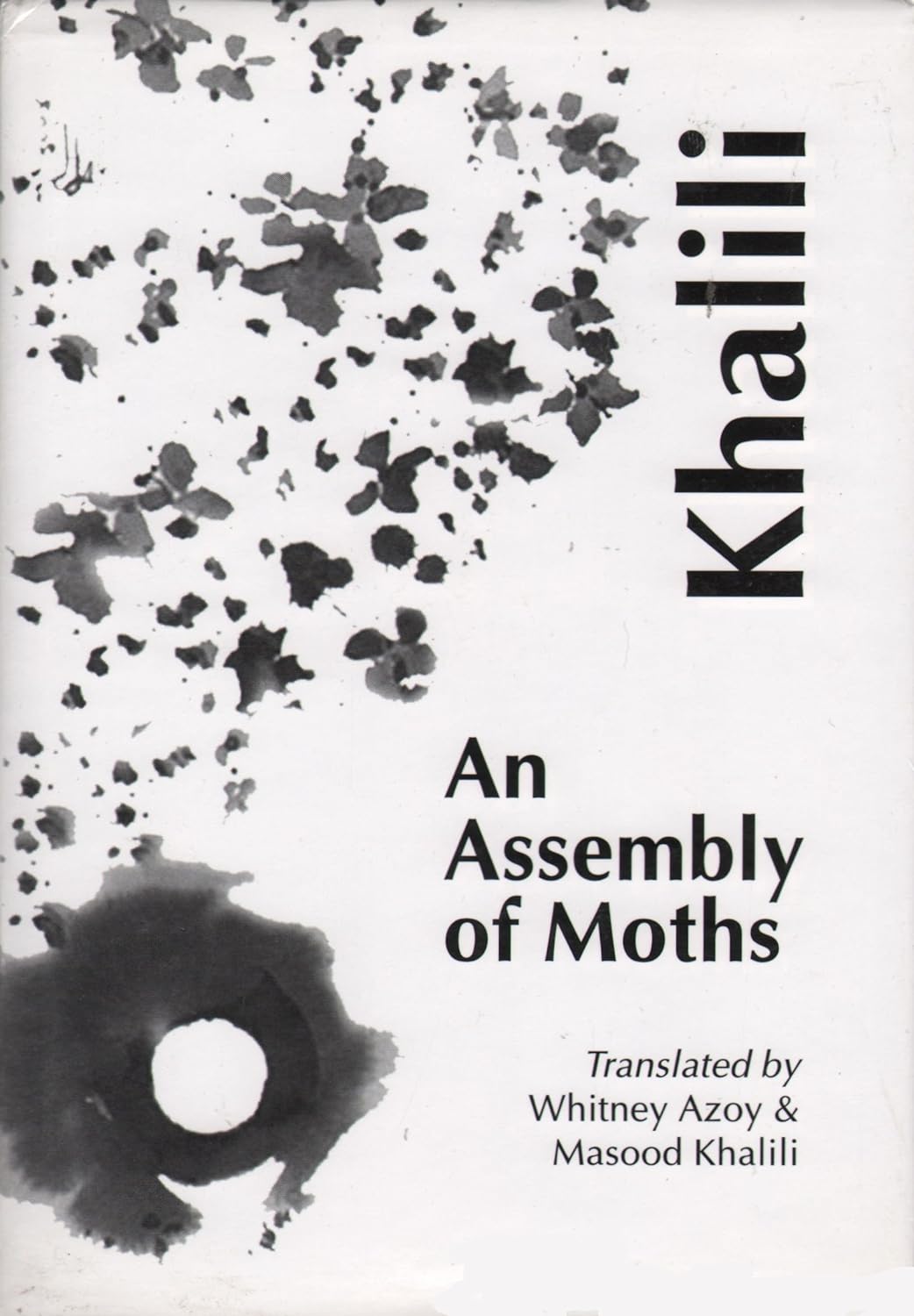 An Assembly of Moths: Selected Poems of Khalilullah Khalili by ...