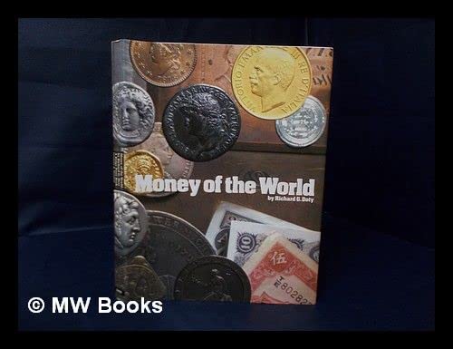 Money of the World: A Ridge Press Book by Richard Doty | Goodreads