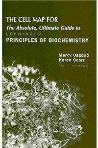 The Cell Map for The Absolute, Ultimate Guide to Lehninger Principles ...