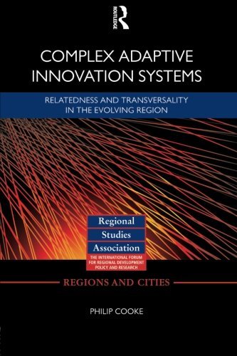 Complex Adaptive Innovation Systems: Relatedness and Transversality in ...