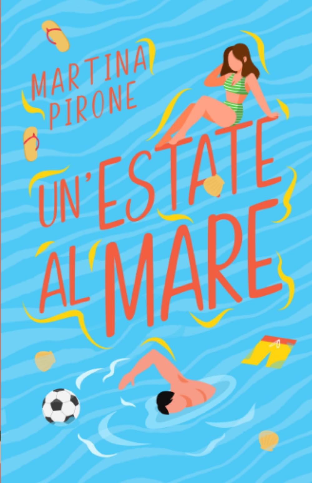 Un'estate al mare (Italian Edition) by Martina Pirone | Goodreads