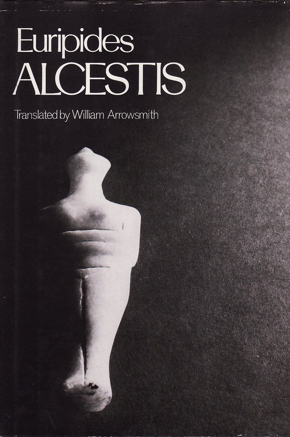 Alcestis (Greek Tragedy in New Translations) by Euripides | Goodreads