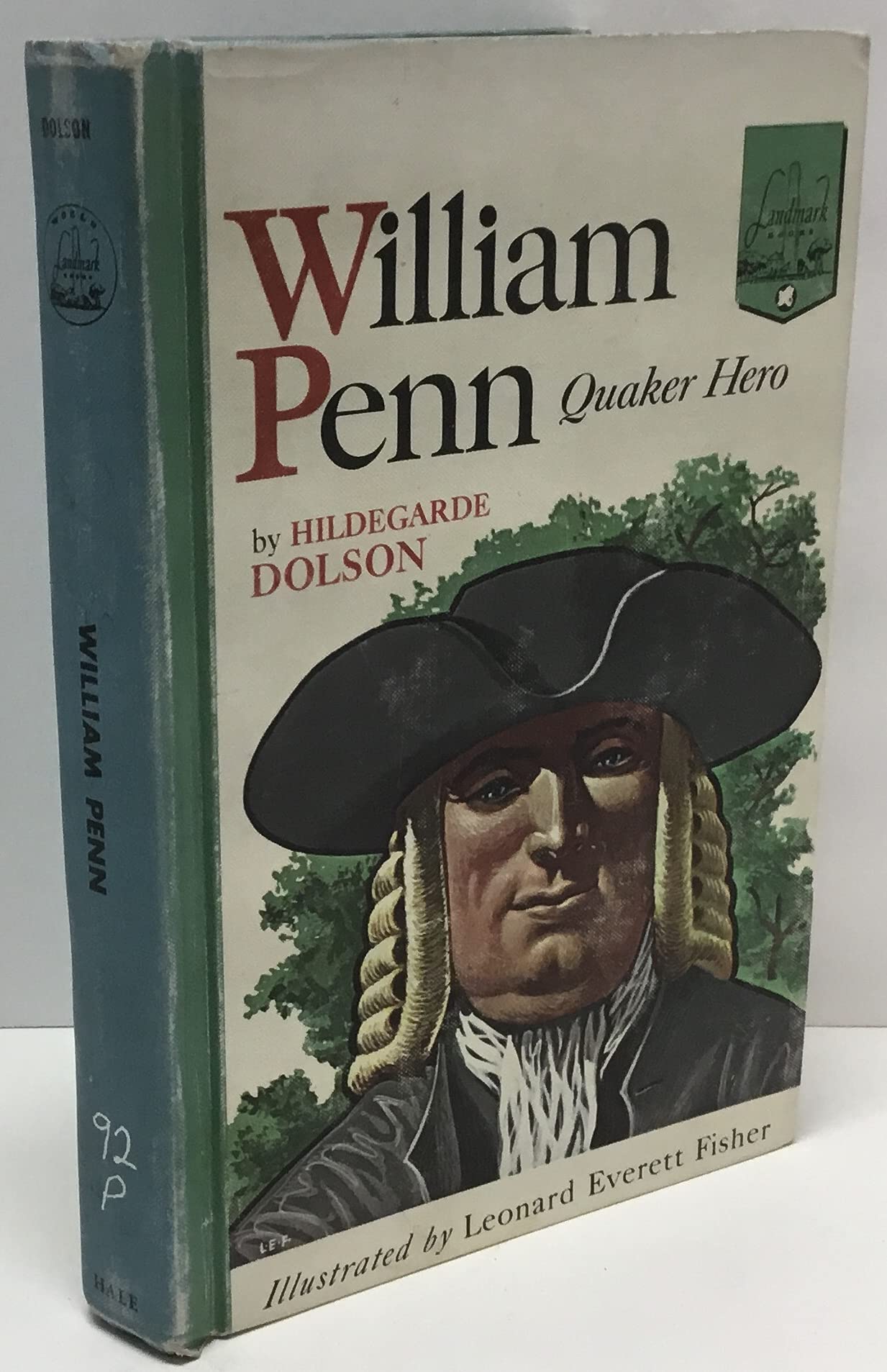 William Penn: Quaker Hero, Landmark Book by Hildegarde; il. Leonard ...
