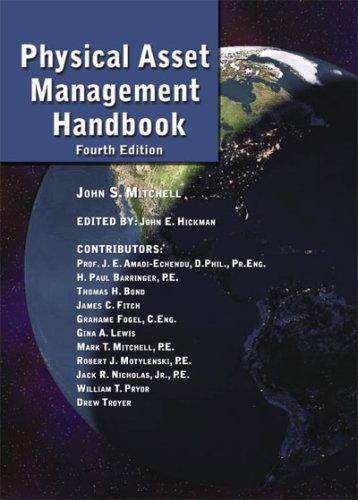 Physical Asset Management Handbook by John S. Mitchell | Goodreads