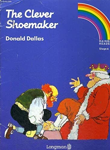 The Clever Shoemaker: Stage 4 (Rainbow Readers) by Donald Dallas ...