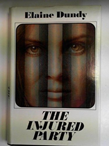 The Injured Party by Elaine Dundy | Goodreads