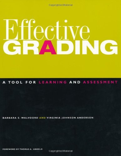 Effective Grading: A Tool for Learning and Assessment (Jossey Bass Higher and Ad by Barbara E ...