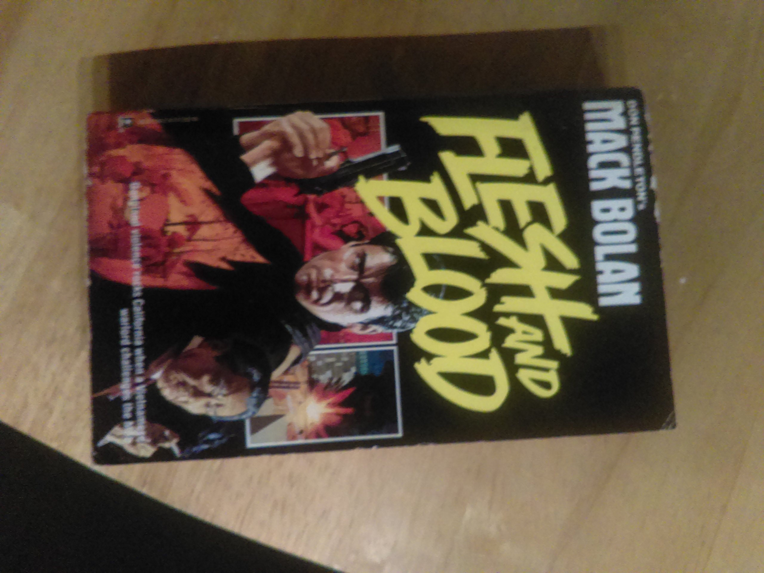 Mack Bolan Flesh and Blood by Michael Newton | Goodreads