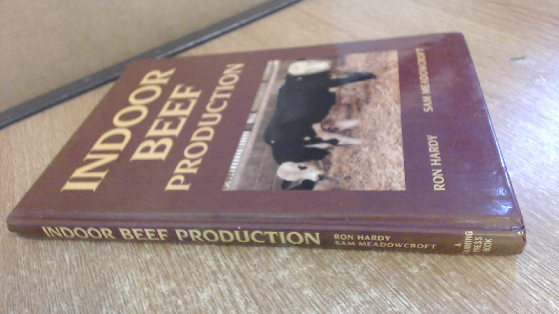 Indoor Beef Production by Ron Hardy | Goodreads
