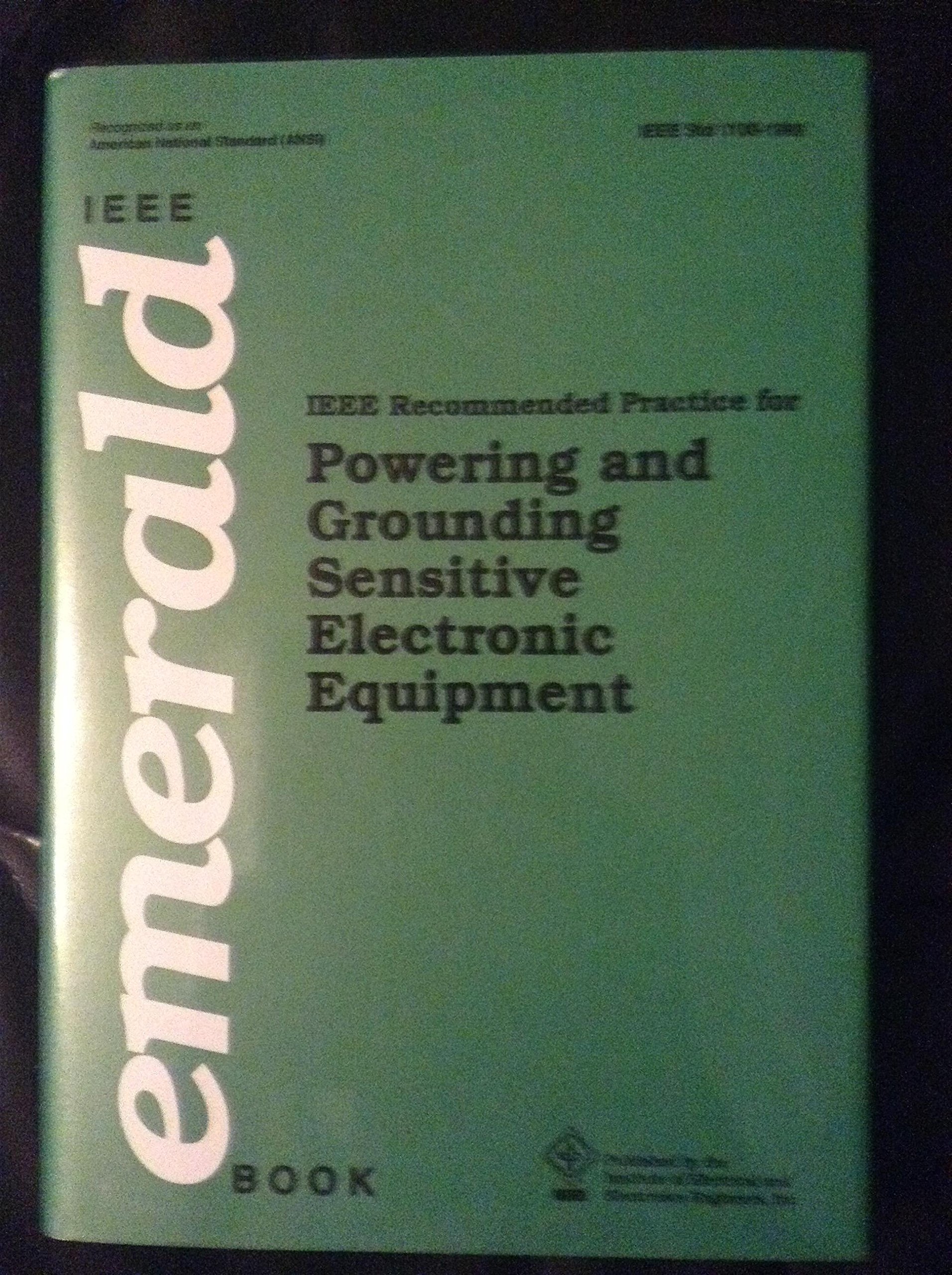 IEEE Std 1100-1992, IEEE Recommended Practice for Powering and ...