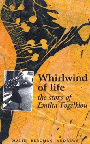 Whirlwind of Life: The Story of Emilia Fogelklou by Malin Bergman ...