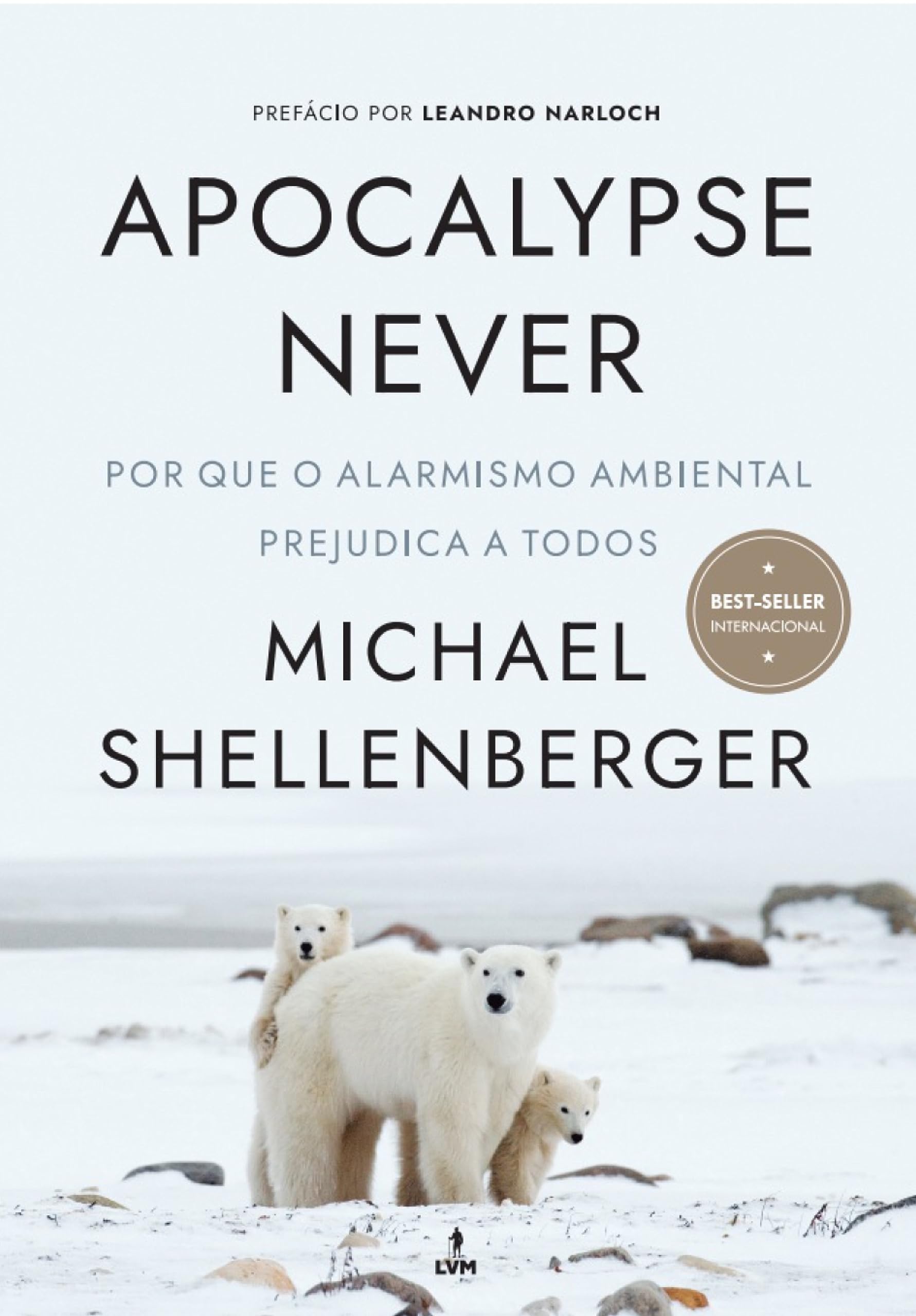 Apocalypse Never (resumo) by Michael Shellenberger | Goodreads