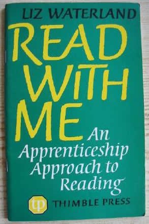 Read with Me: An Apprenticeship Approach to Reading by Liz Waterland ...